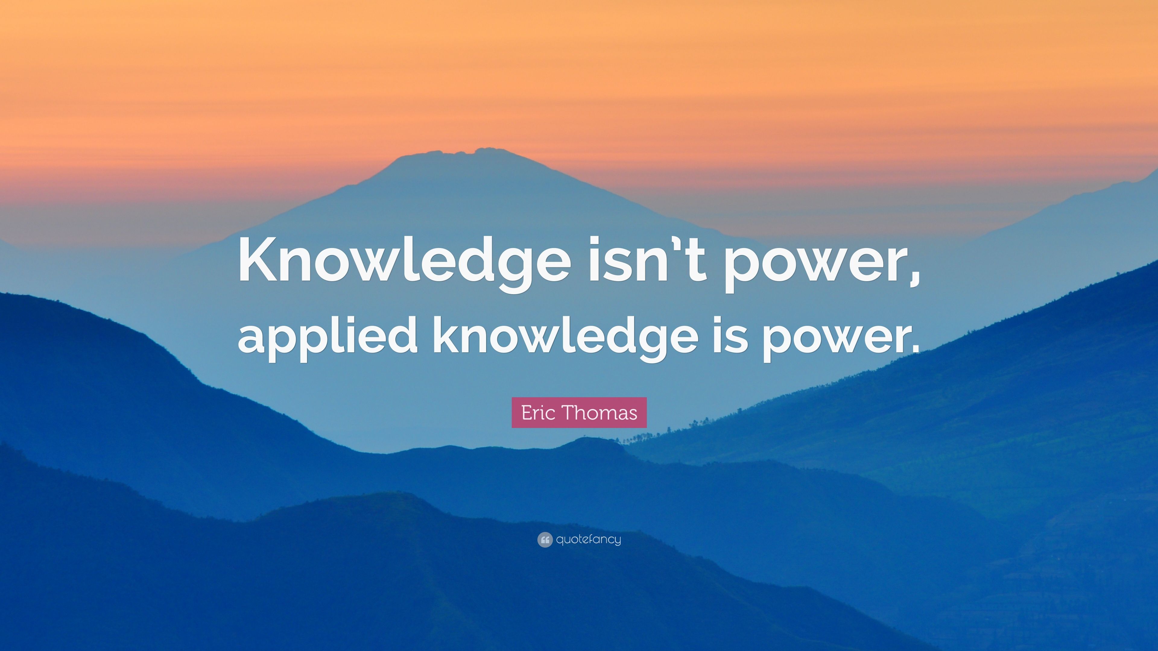 Knowledge Is Not Power Applied Knowledge Is Power Paul Chek Knowledge Is Not Power Applied Knowledge Is Power Paul Chek